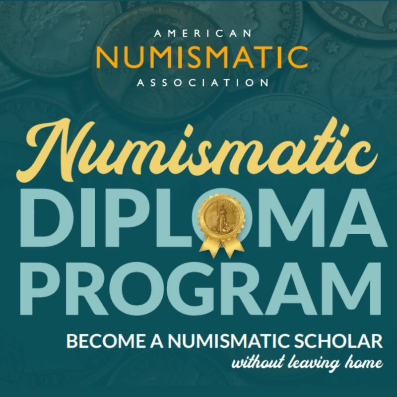 Numismatic Diploma Program : American Numismatic Association