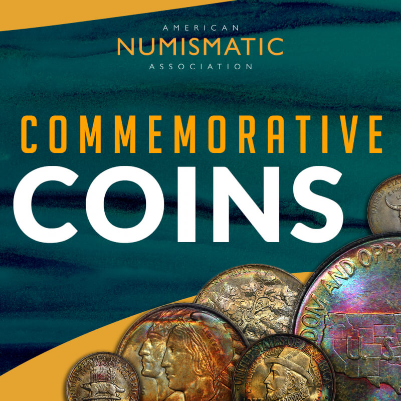Commemorative Coins - American Numismatic Association : American ...