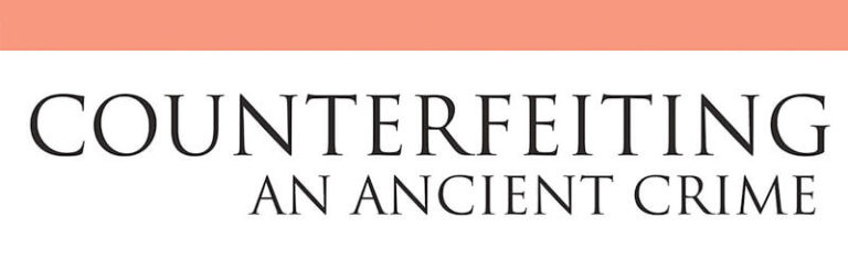 Counterfeiting: An Ancient Crime - American Numismatic Association ...