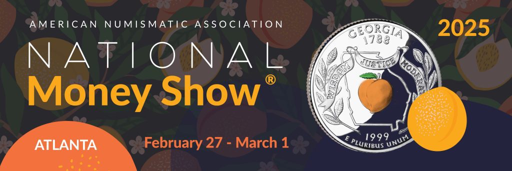 National Money Show® : American Numismatic Association