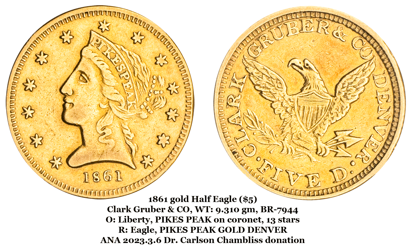 The Colorado Gold Rush - American Numismatic Association : American ...