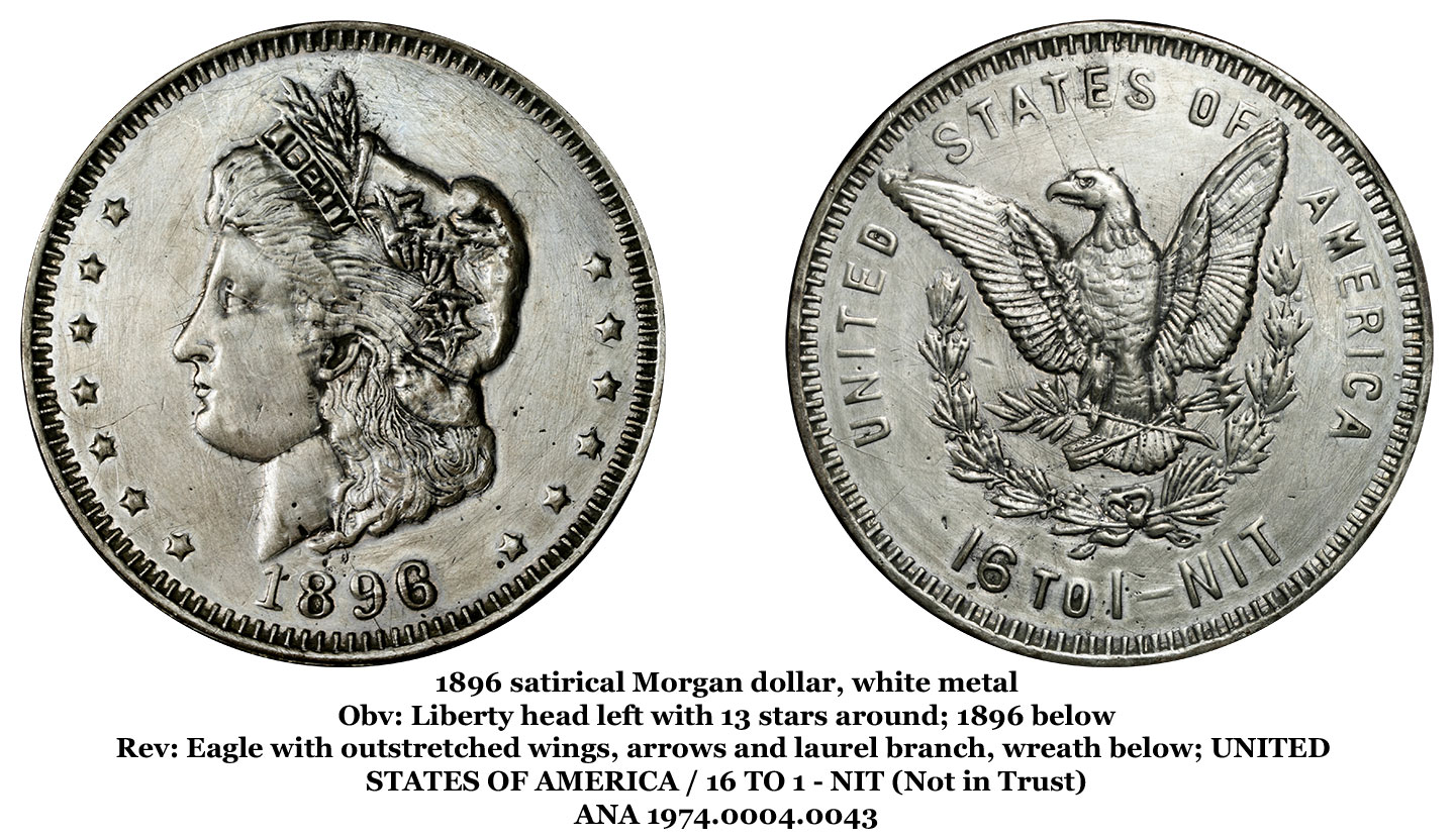 Bryan Money: Political Propaganda in Metal - American Numismatic ...