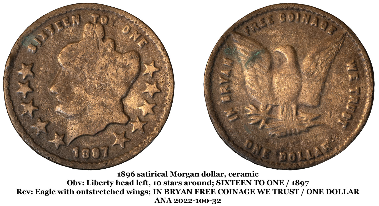 Bryan Money: Political Propaganda in Metal - American Numismatic ...